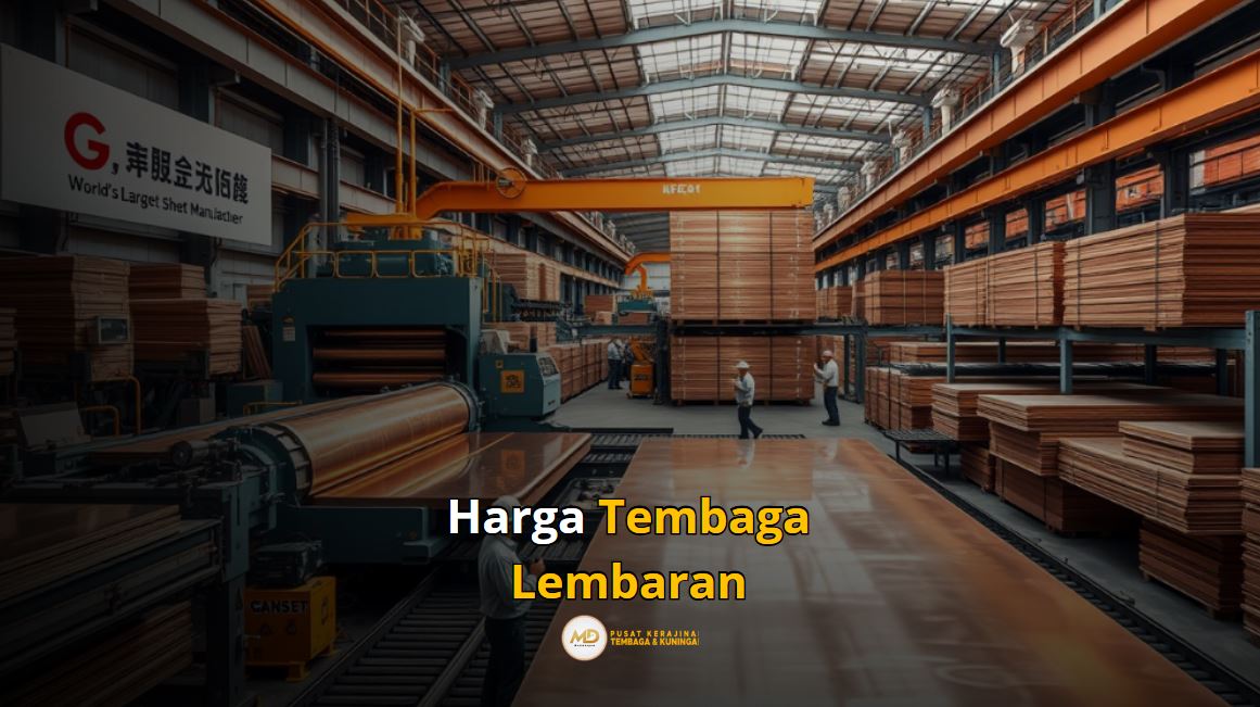 Harga Tembaga Lembaran Langsung Dari Pabrik 2025