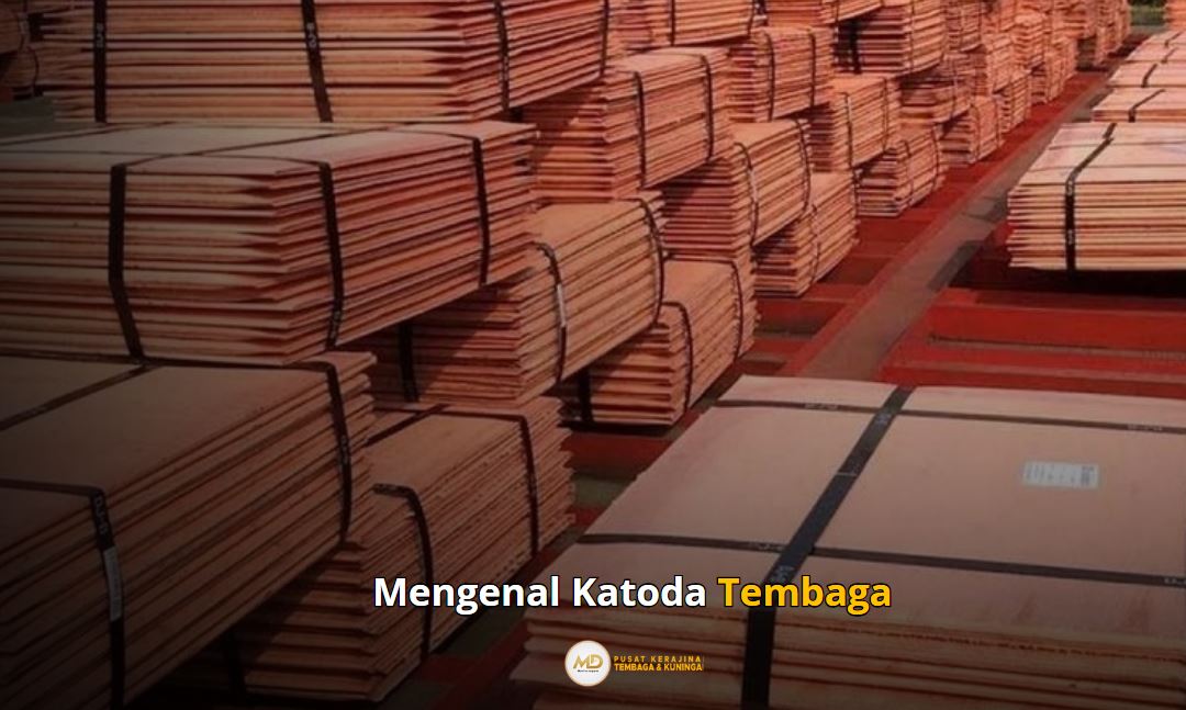 Katoda Tembaga: Pengertian, Jenis, Harga, Dan Fungsi