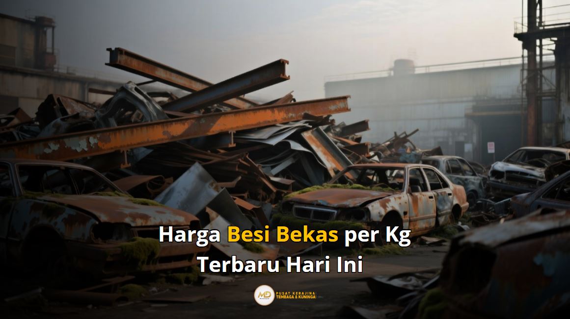 Lengkap! Daftar Harga Besi Bekas Per Kg Terbaru Hari Ini