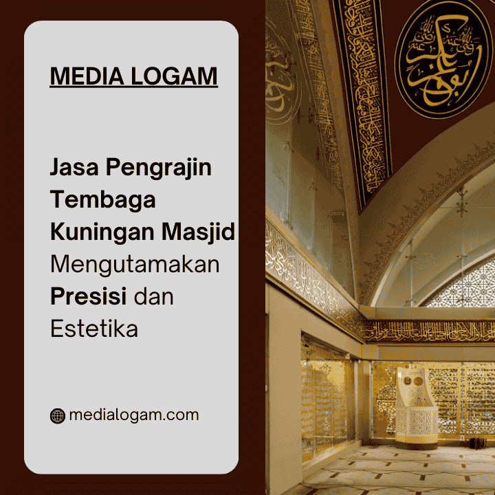 Jasa Pengrajin Tembaga Kuningan Masjid Mengutamakan Presisi Dan Estetika